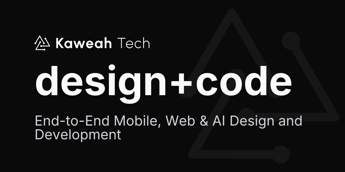 Web, Mobile & AI Design and Development Company | Kaweah Tech